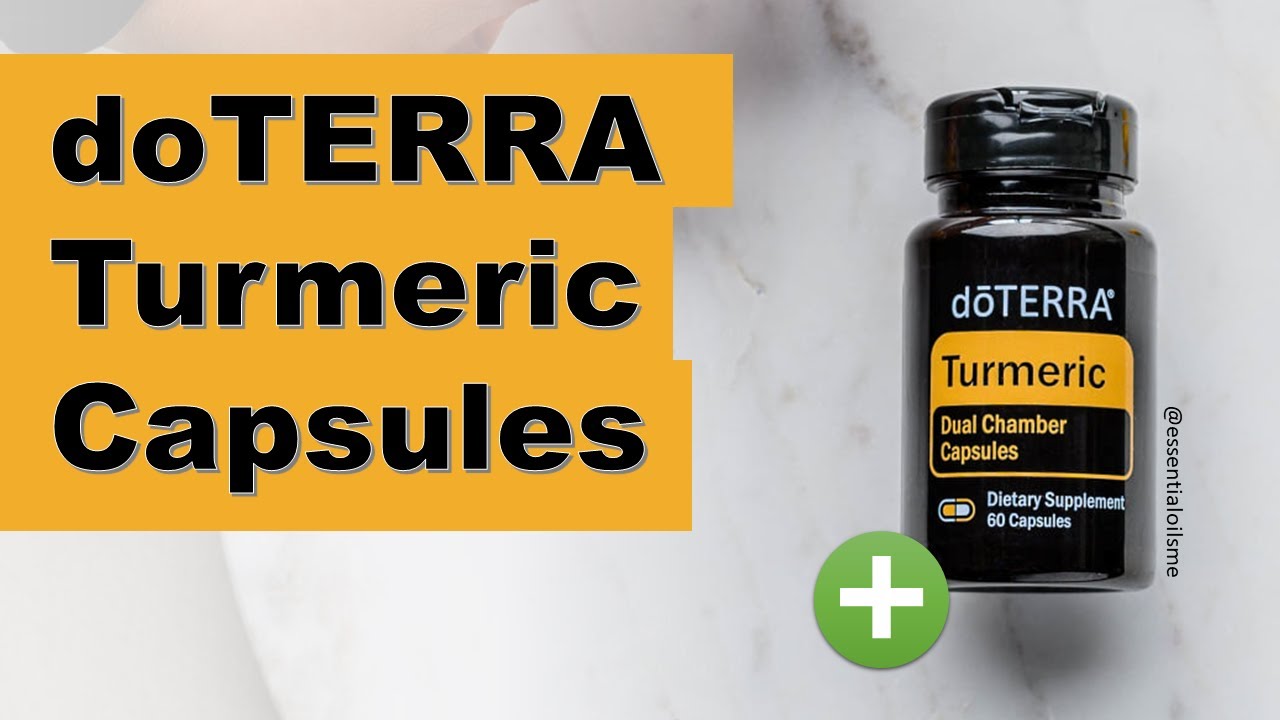 doTERRA Turmeric Dual Chamber Capsules Benefits and Uses - YouTube