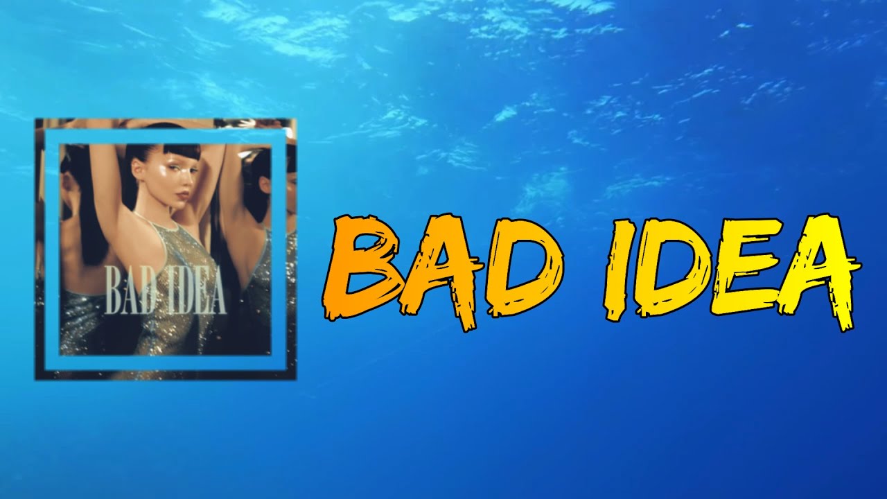 Dove Cameron - Bad Idea (Lyrics) - YouTube