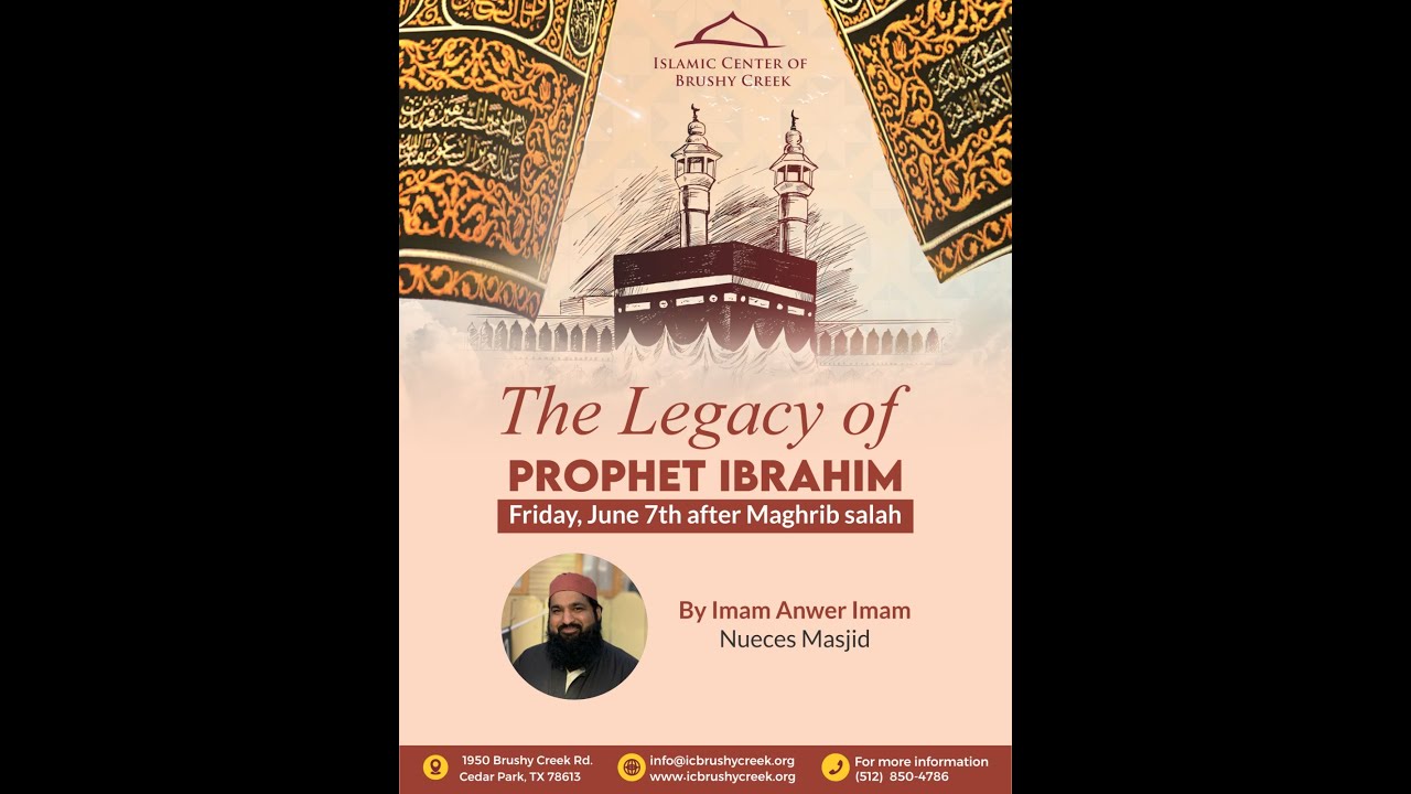 The Legacy of Ibrahim (as) | Sheikh Anwer Imam - YouTube