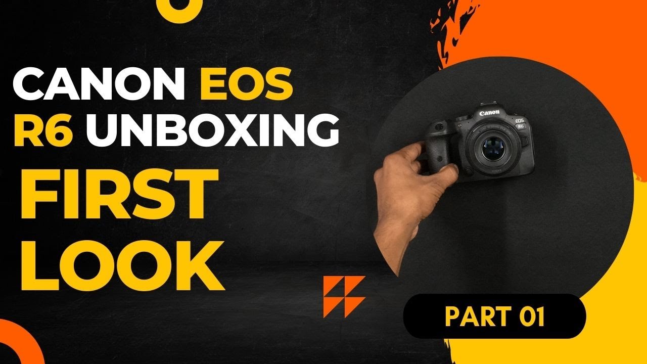 Canon EOS R6 Unboxing And Setup | Canon EOS R6 Unboxing and First Look ...