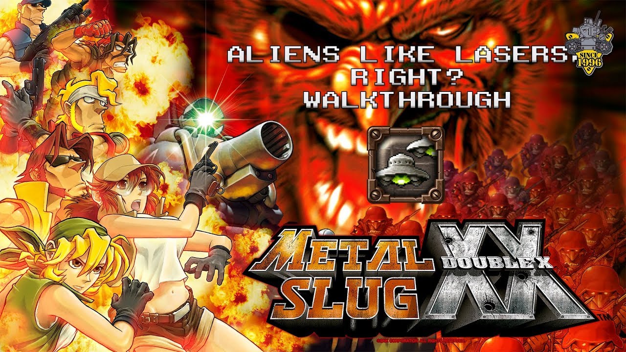Metal Slug XX - Aliens Like Lasers, Right? (PS4 Trophy Guide) - YouTube
