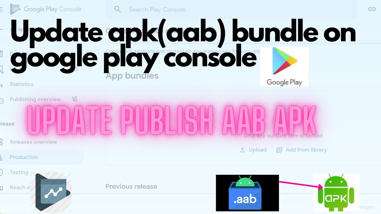 How To Update aab File On Google Play Console - Update Publish AAB APK ...