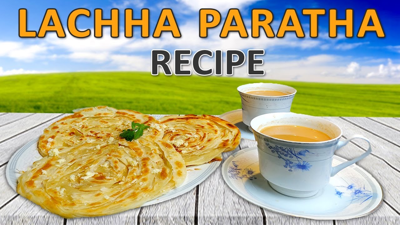 Karachi Famous Lachha Paratha Recipe by Sana Ke Zaiqay | Homemade ...