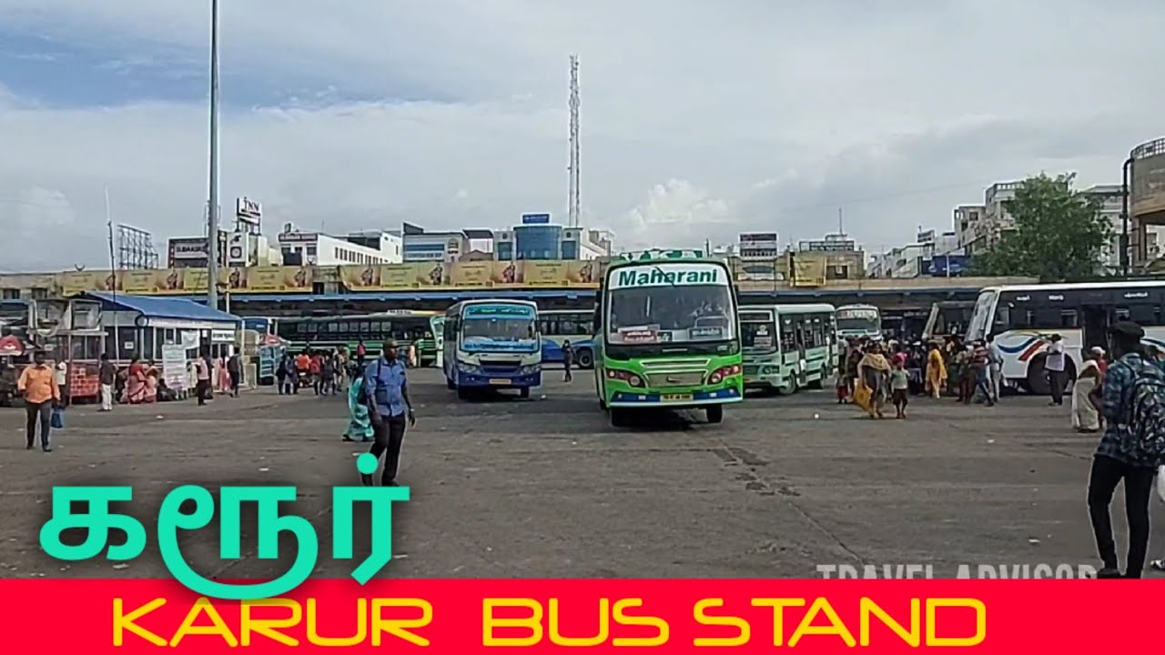 Karur Bus Stand || Karur City || Travel Advisor - YouTube