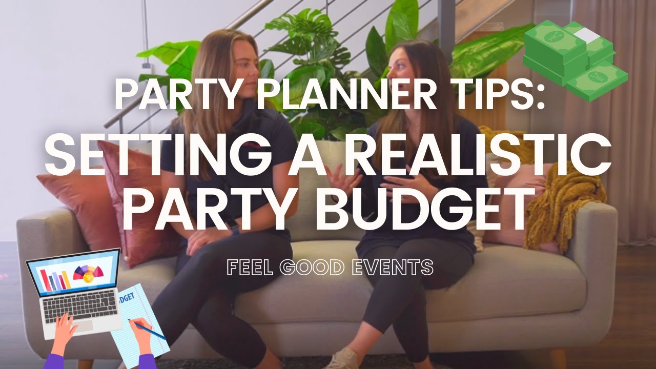 How To Set A REALISTIC Party Budget! - YouTube
