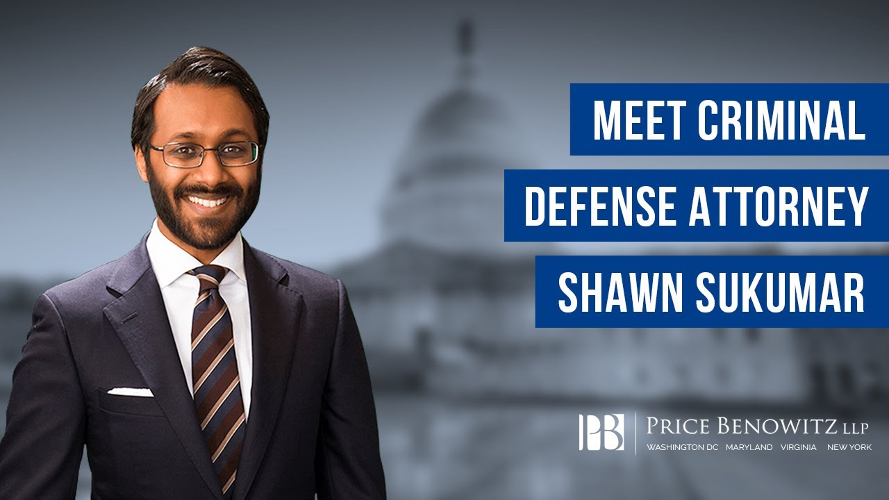 Meet Criminal Defense Attorney Shawn Sukumar || Price Benowitz - YouTube