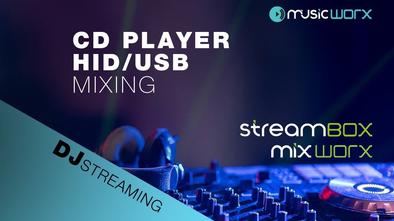 🎛️ Mix Your Streams with a CD Player | DJ Streaming with MIXWORX & STREAMBOX 🎶 - YouTube