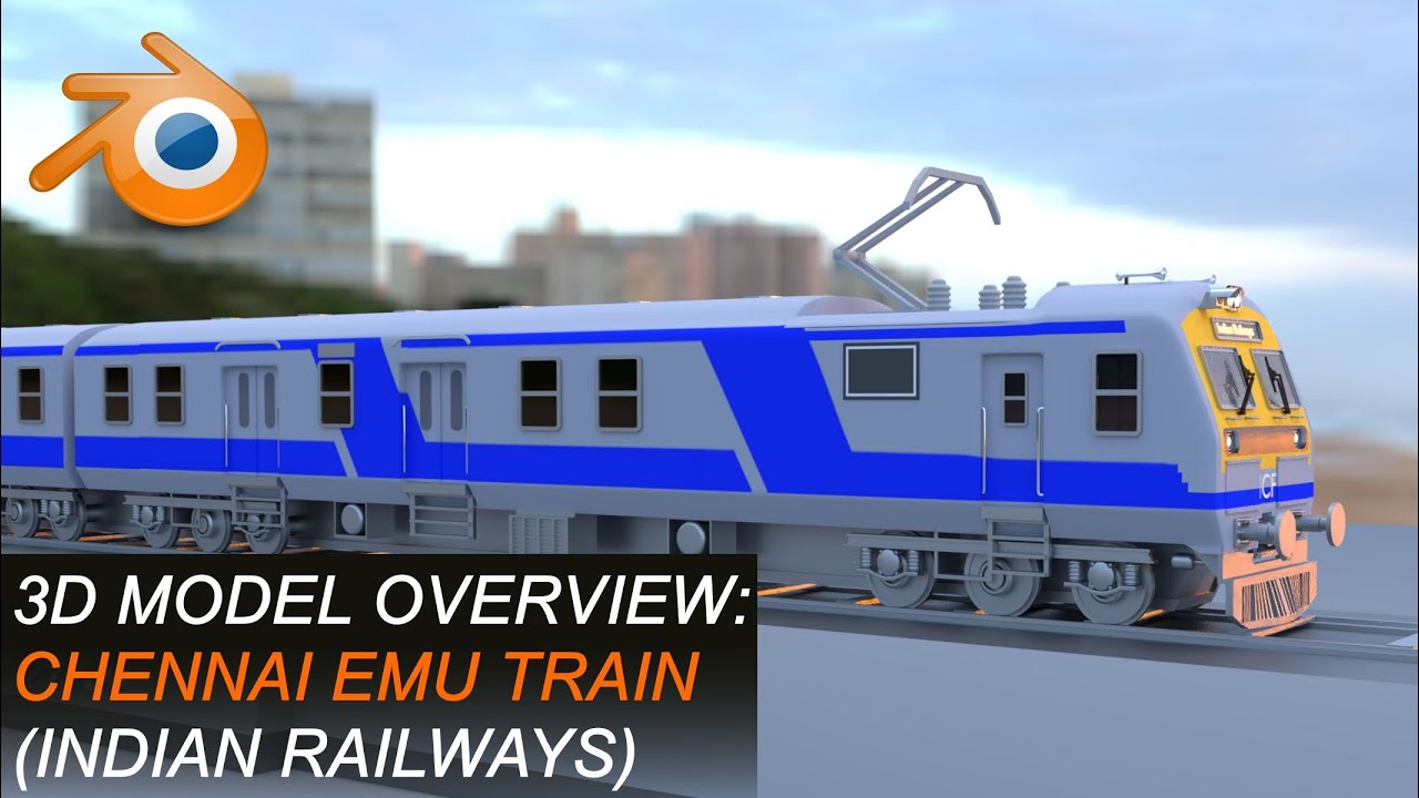 Chennai Emu Train | Indian Railways | 3D Model Overview - YouTube