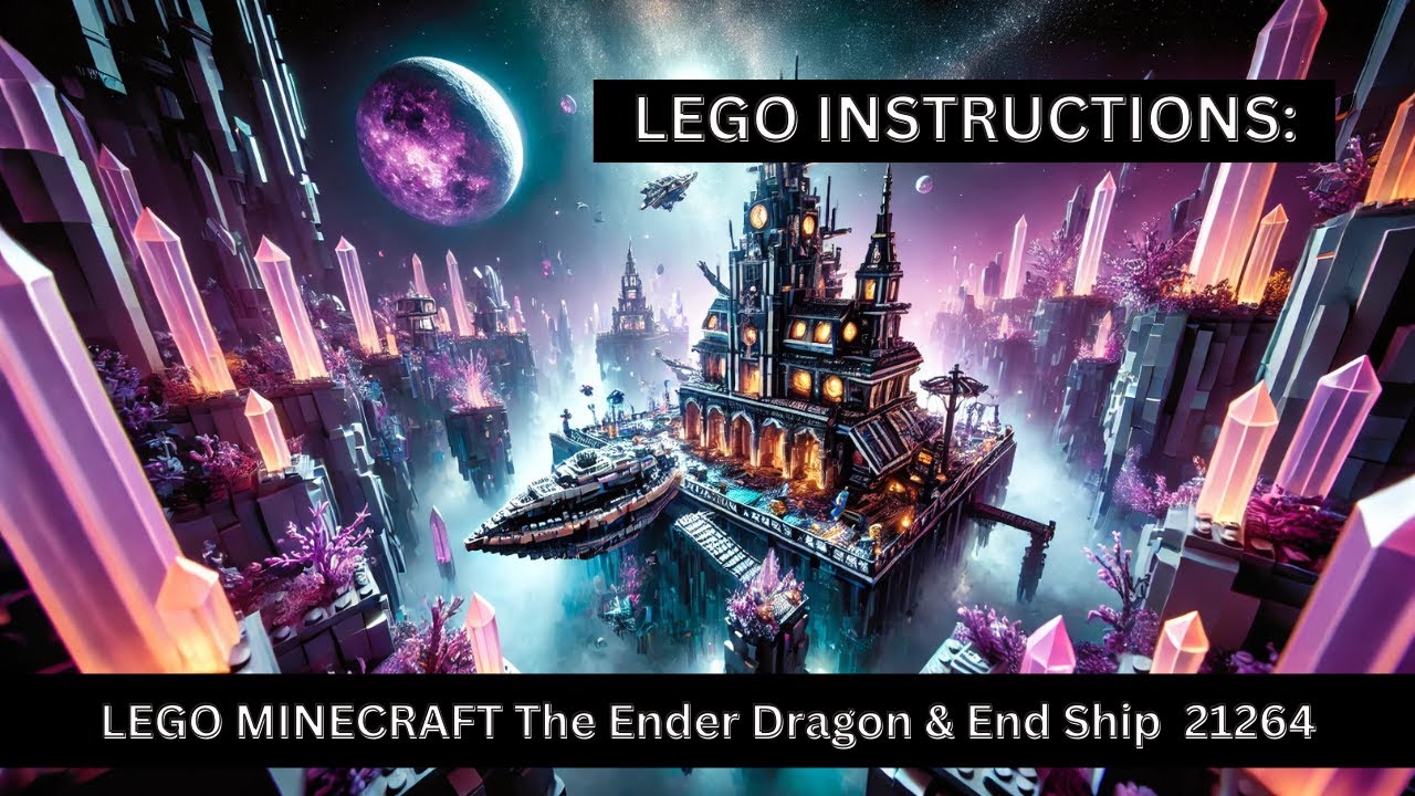 🛡️ LEGO INSTRUCTIONS LEGO Minecraft The Ender Dragon & End Ship 21264 ...