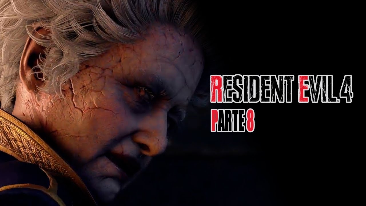 RESIDENT EVIL 4 REMAKE COMPLETO | PARTE 8 - YouTube
