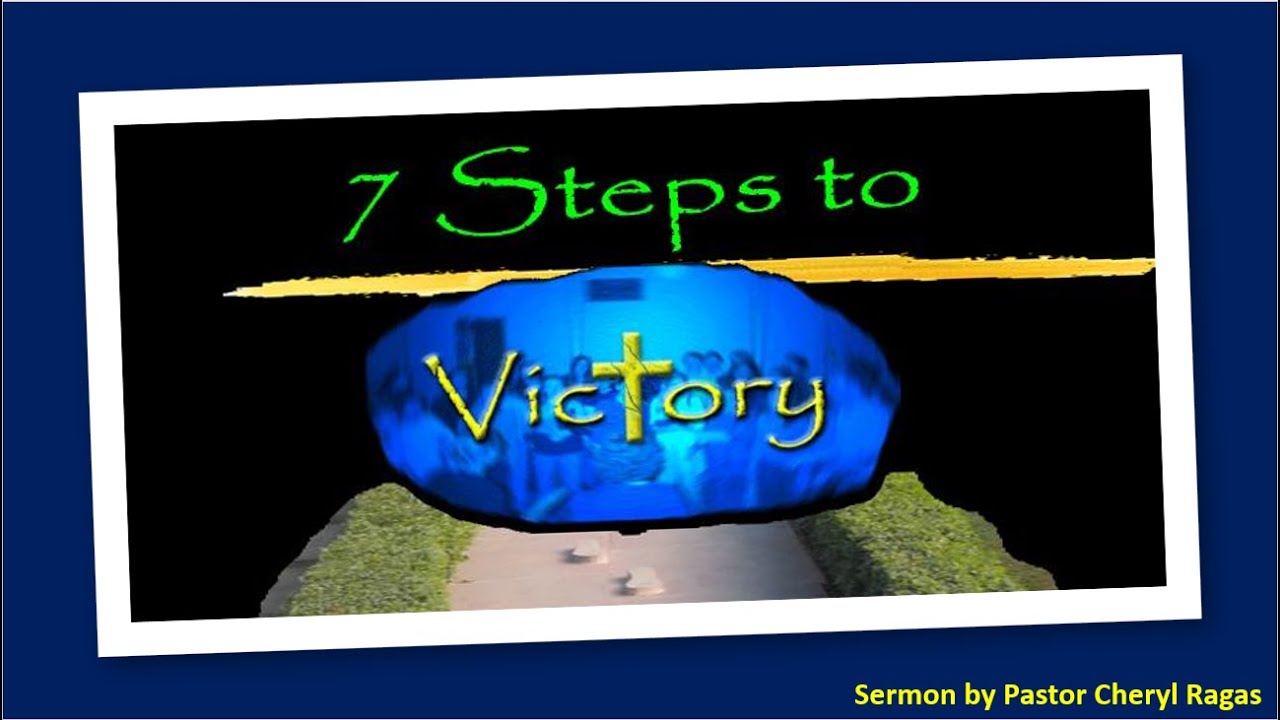 Sermon: 7 Steps to Victory - YouTube