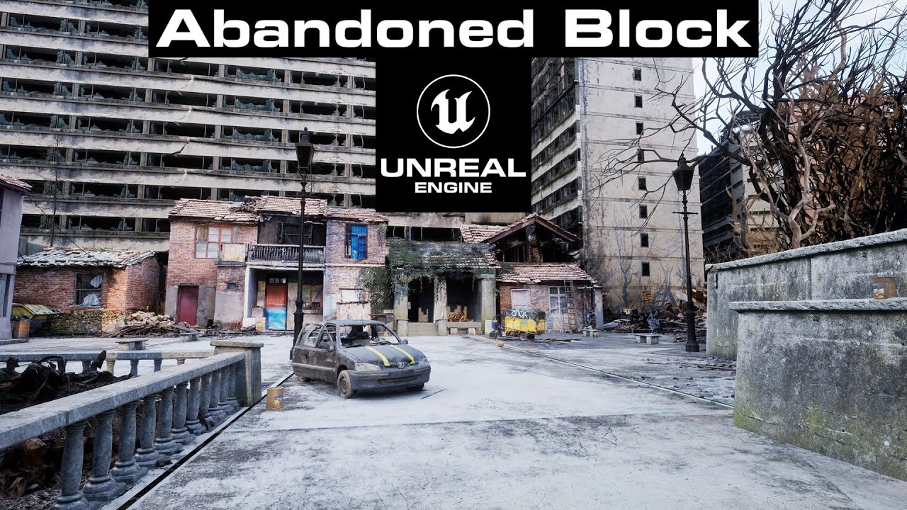 Unreal Engine Environment - Abandoned Urban Block - Realistic ...