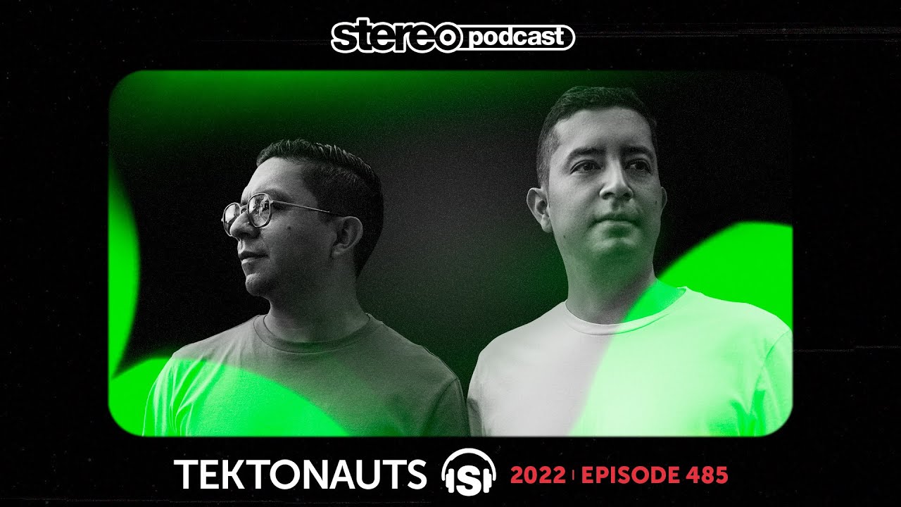 TEKTONAUTS | Stereo Productions Podcast 485 - YouTube