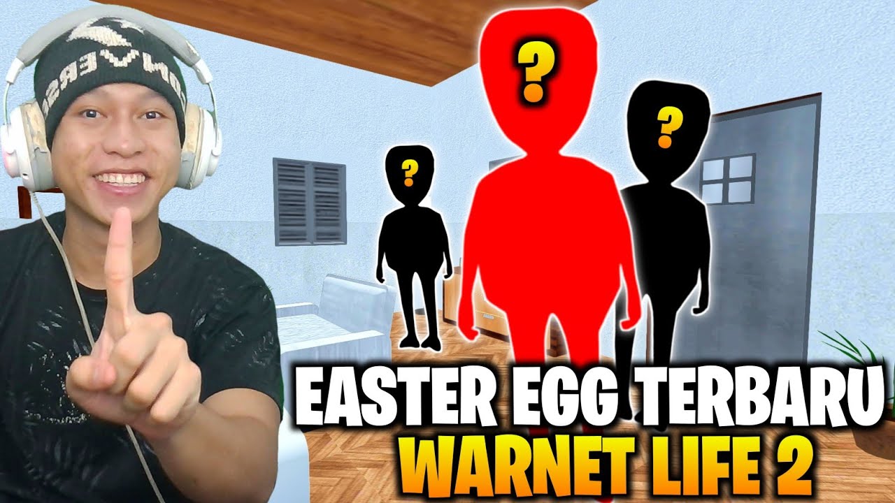 Lokasi easter egg terbaru di game Warnet Life 2 - new update game ...