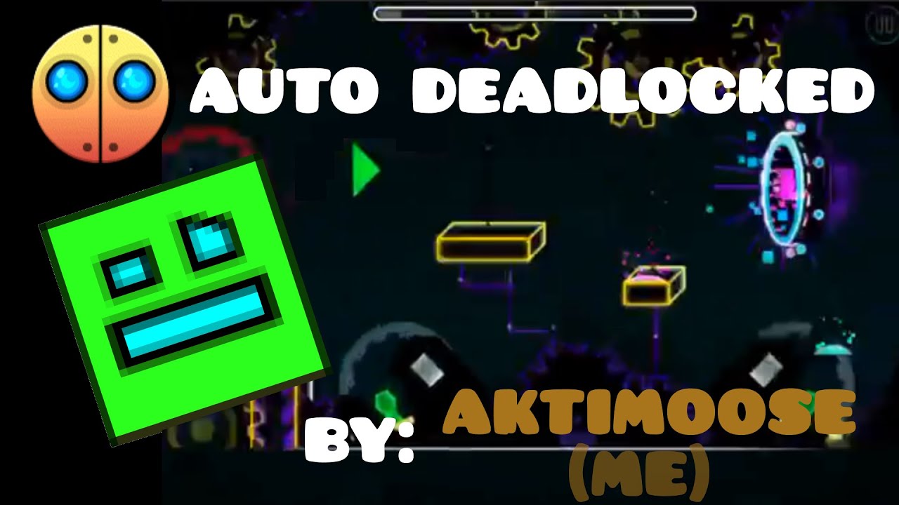 Geometry Dash | Auto Deadlocked? - YouTube