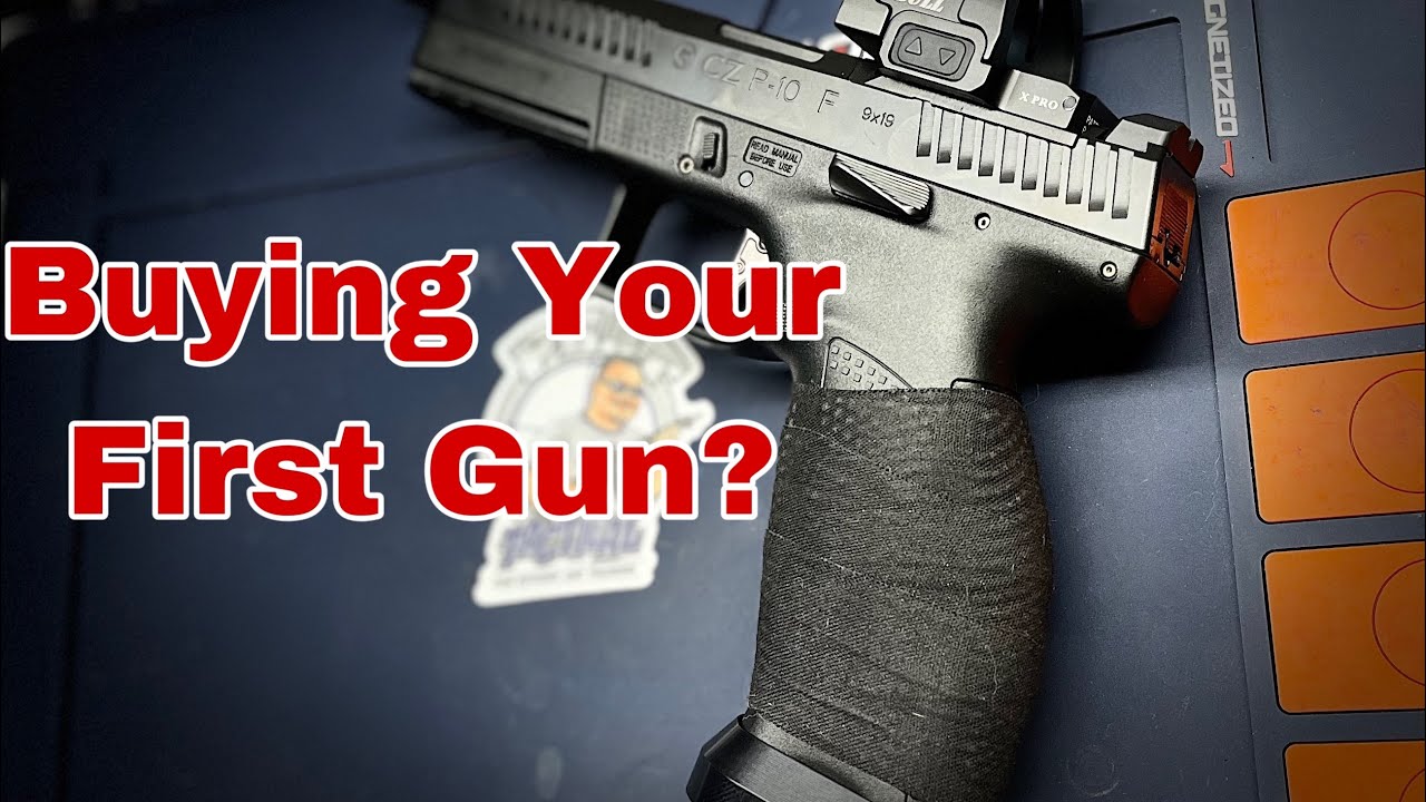 Buying Your First Gun Tips - YouTube
