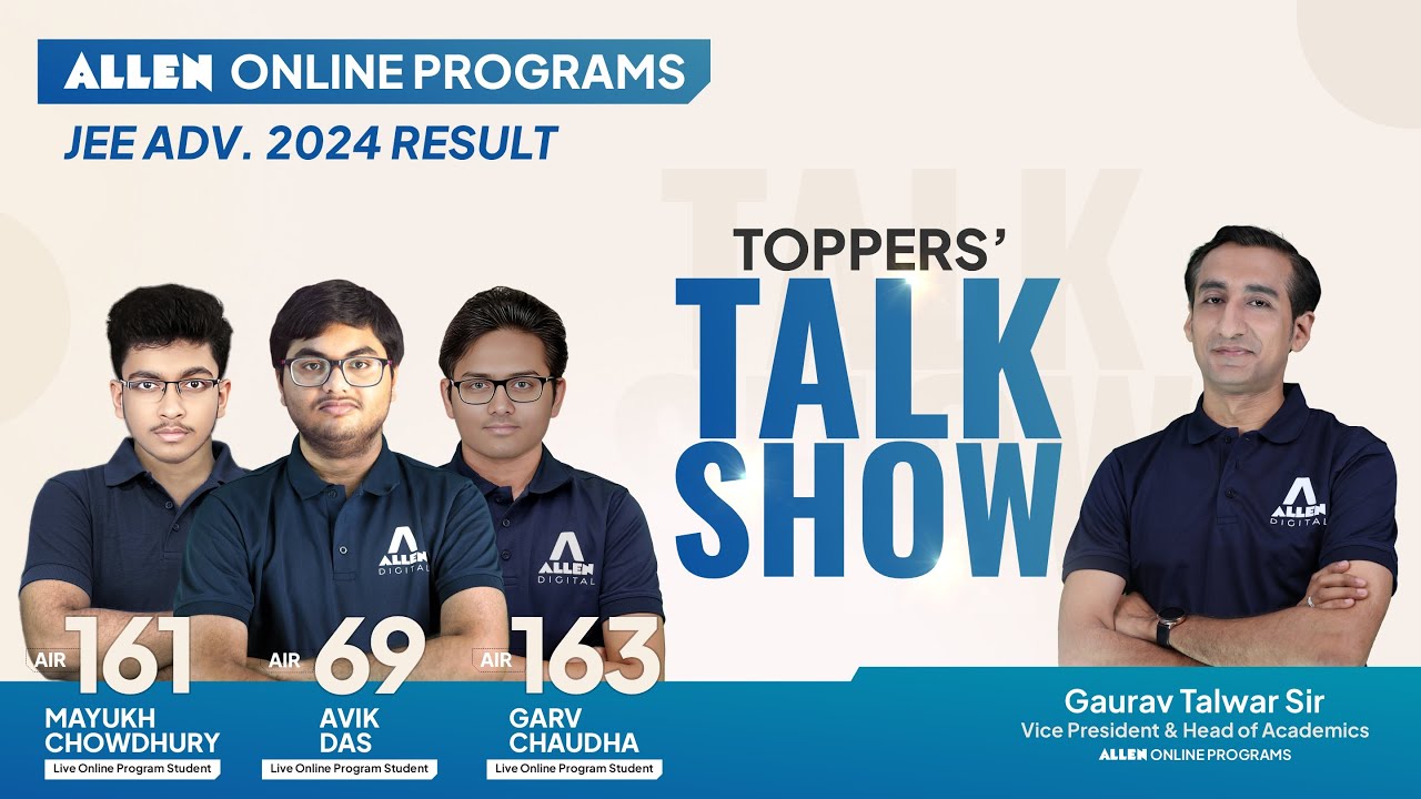 Toppers Talk with JEE Advanced 2024 Toppers — ALLEN Online Programs - YouTube