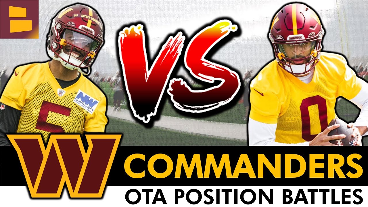 Commanders 2024 Position Battles: When Will Jayden Daniels Be Named QB1 Over Marcus Mariota ...