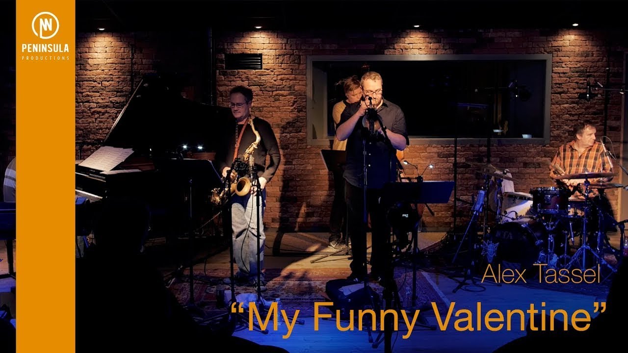 Alex Tassel - Past&Present - My funny Valentine - YouTube