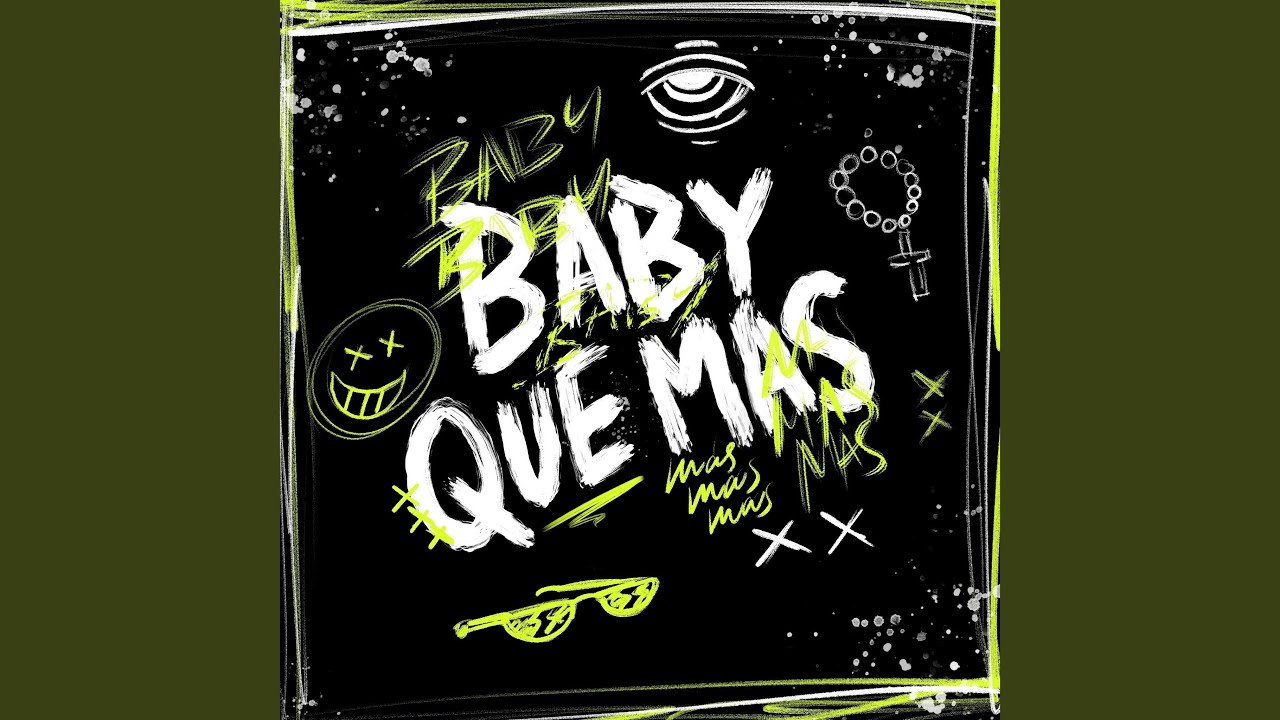 Baby Que Más - YouTube