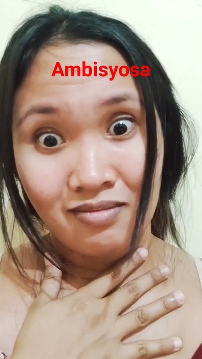 ambisyosa #funny - YouTube