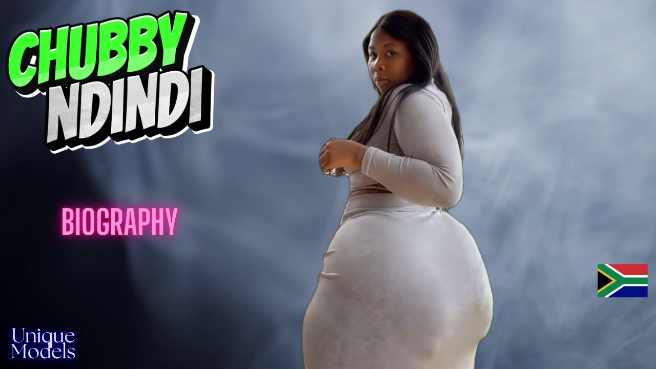 Chubby Ndindi - Plus Size Model - Bio, Wiki, Facts - Curvy Model - Unique Models - YouTube