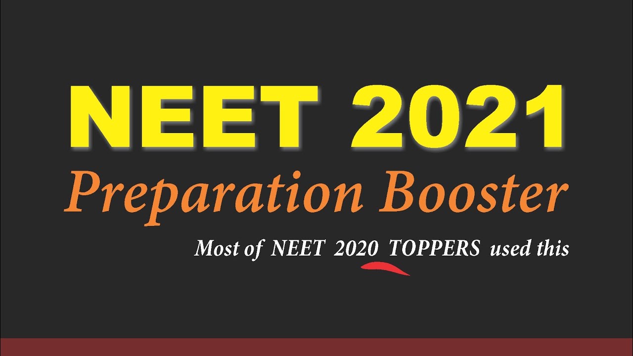 NEET 2021 Preparation Booster | Specific Strategy for NEET 2021 - YouTube
