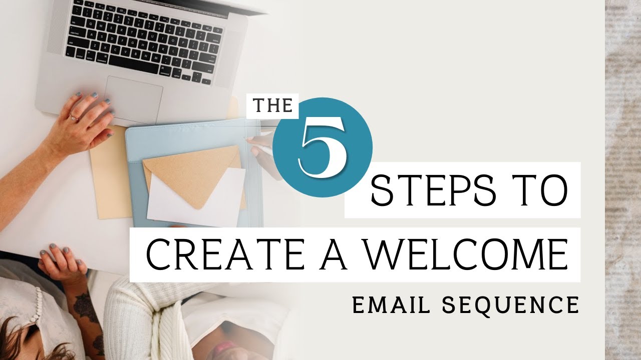 How to Create a Welcome Email Sequence in 5 Steps ️ - YouTube