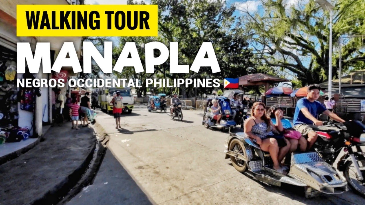 A glimpse of MANAPLA Negros Occidental PHILIPPINES 🇵🇭 #walkingtour # ...