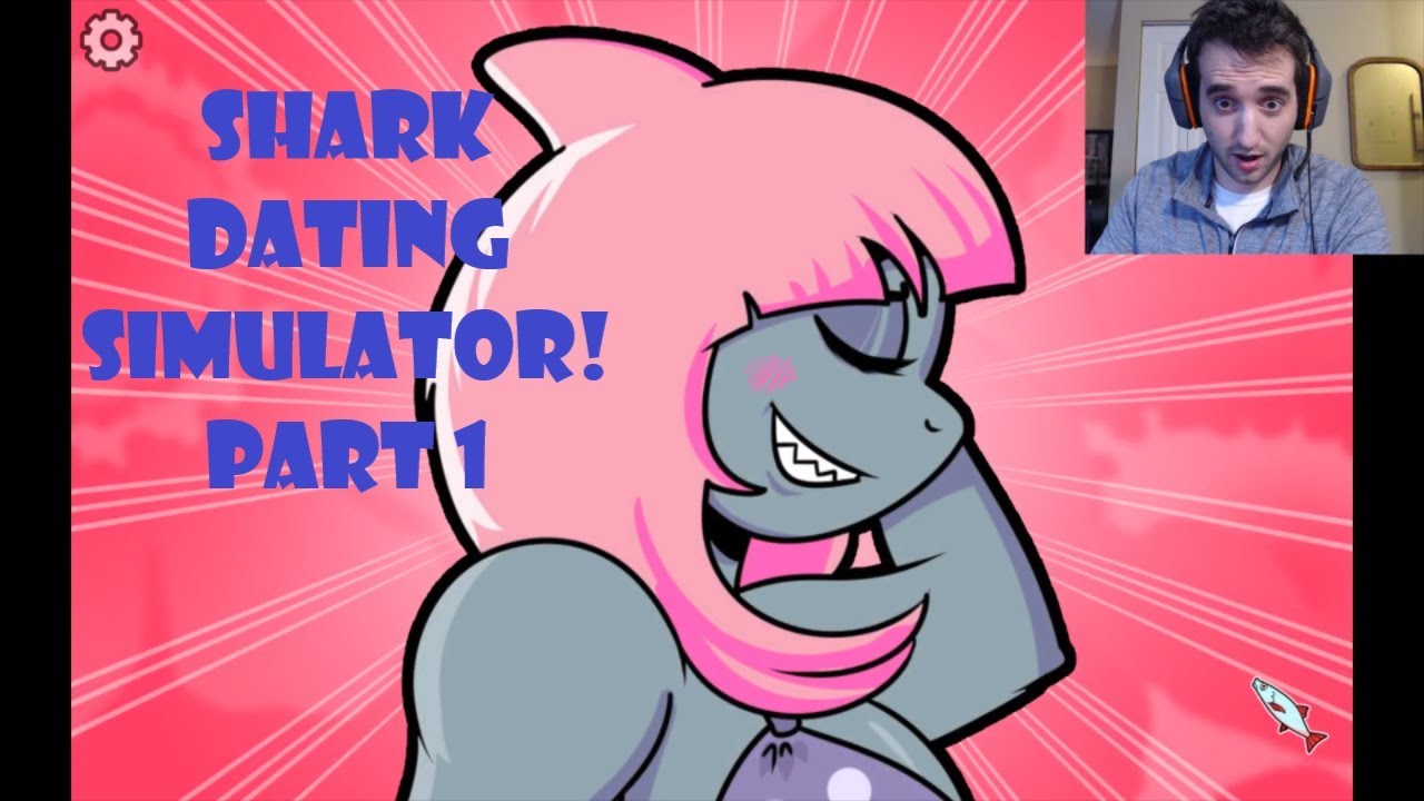 Shark Dating Simulator Part 1 Youtube