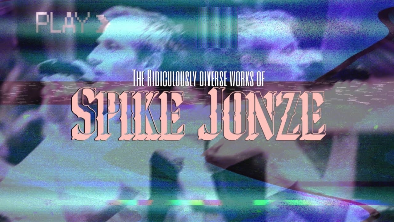 The Ridiculously Diverse Works of Spike Jonze - YouTube