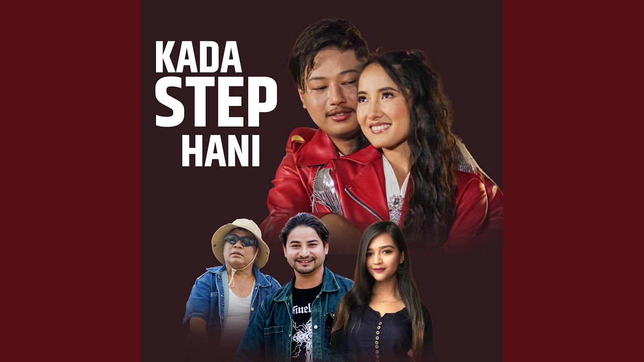 Kada Step Hani (feat. Anjila Regmi & Dinesh Tamrakar) - YouTube