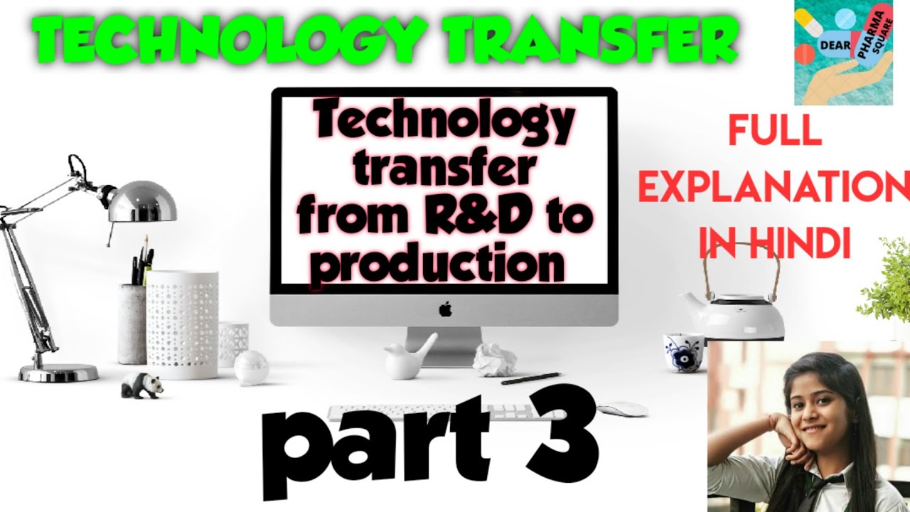 Technology transfer( from R &D to production)part 3 - YouTube