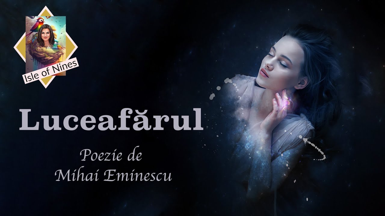 "Luceafărul" - Poezie de Mihai EMINESCU - YouTube