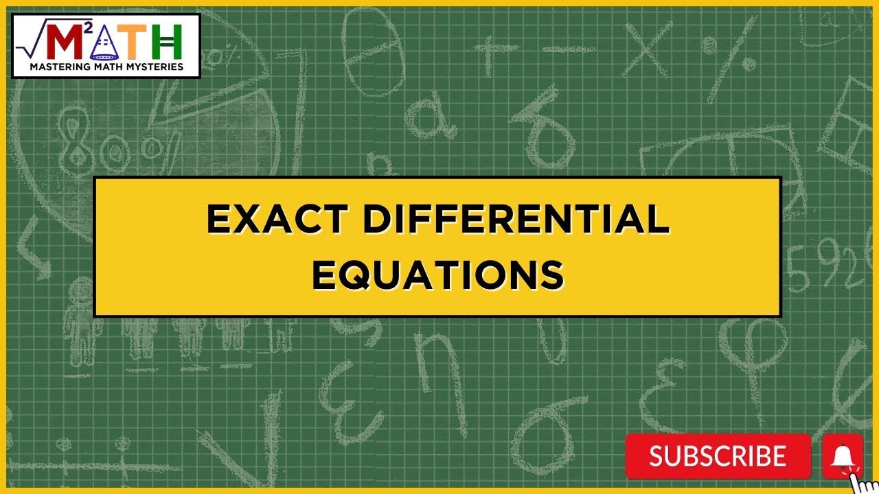 Exact Differential Equations - YouTube
