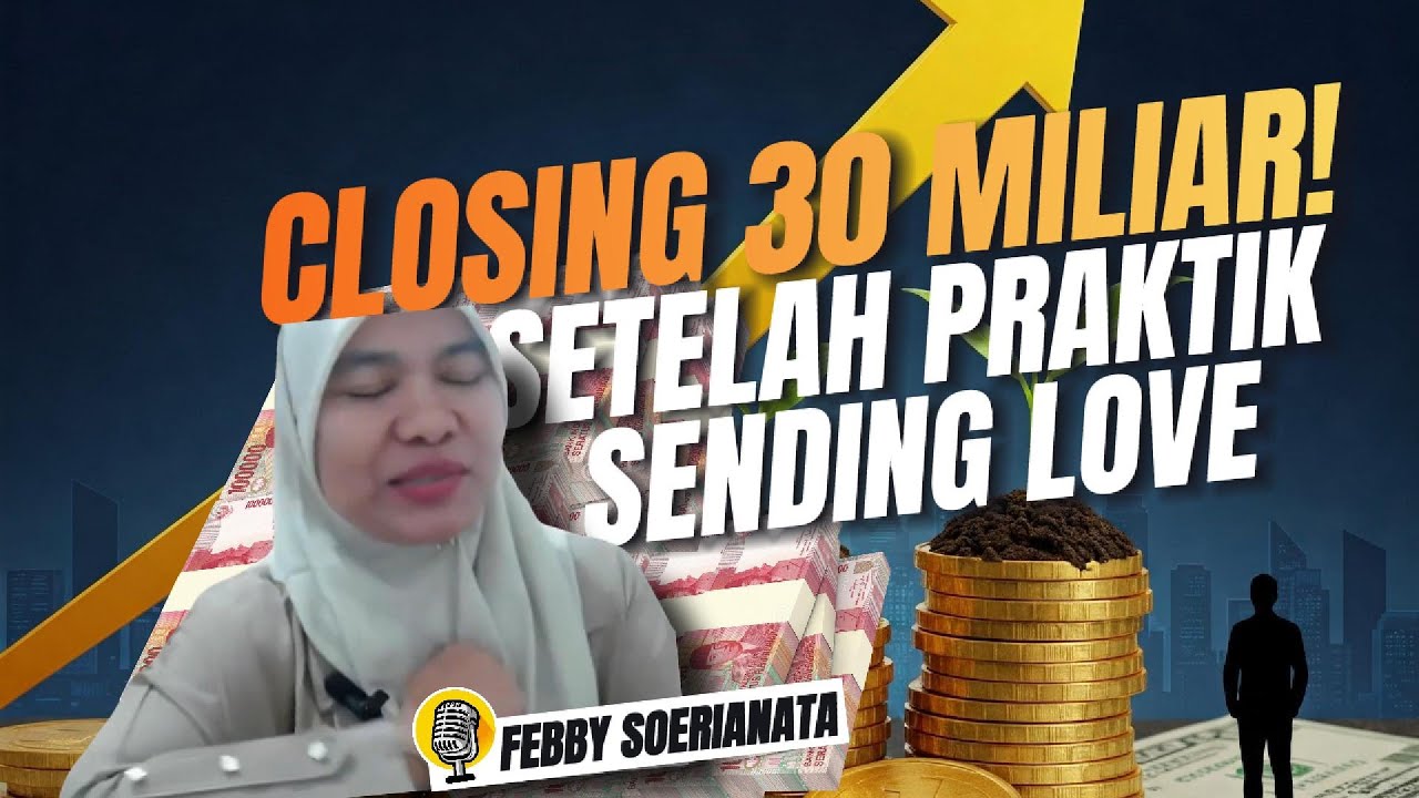 Teh febby: Kelas Abundance REVOLUTION! Closing 30 Miliar dengan Praktik ...