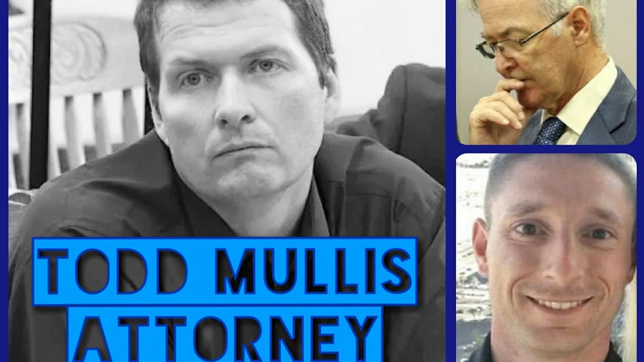 Todd Mullis: HIS NEW LAWYER - YouTube