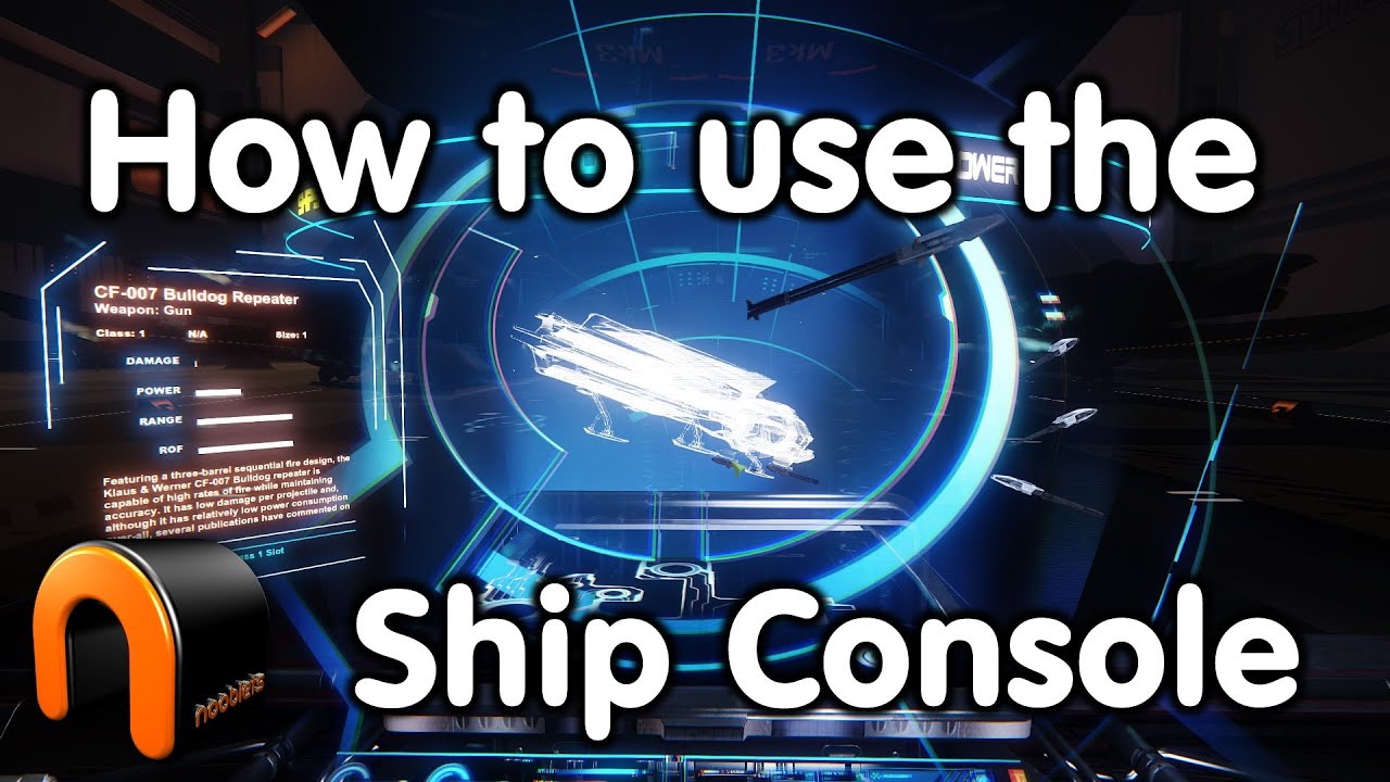 Star Citizen - How to use the Ship Console - YouTube