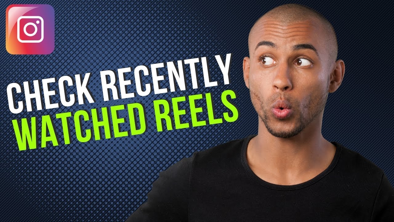 How to check recently watched reels on instagram - A to Z - YouTube