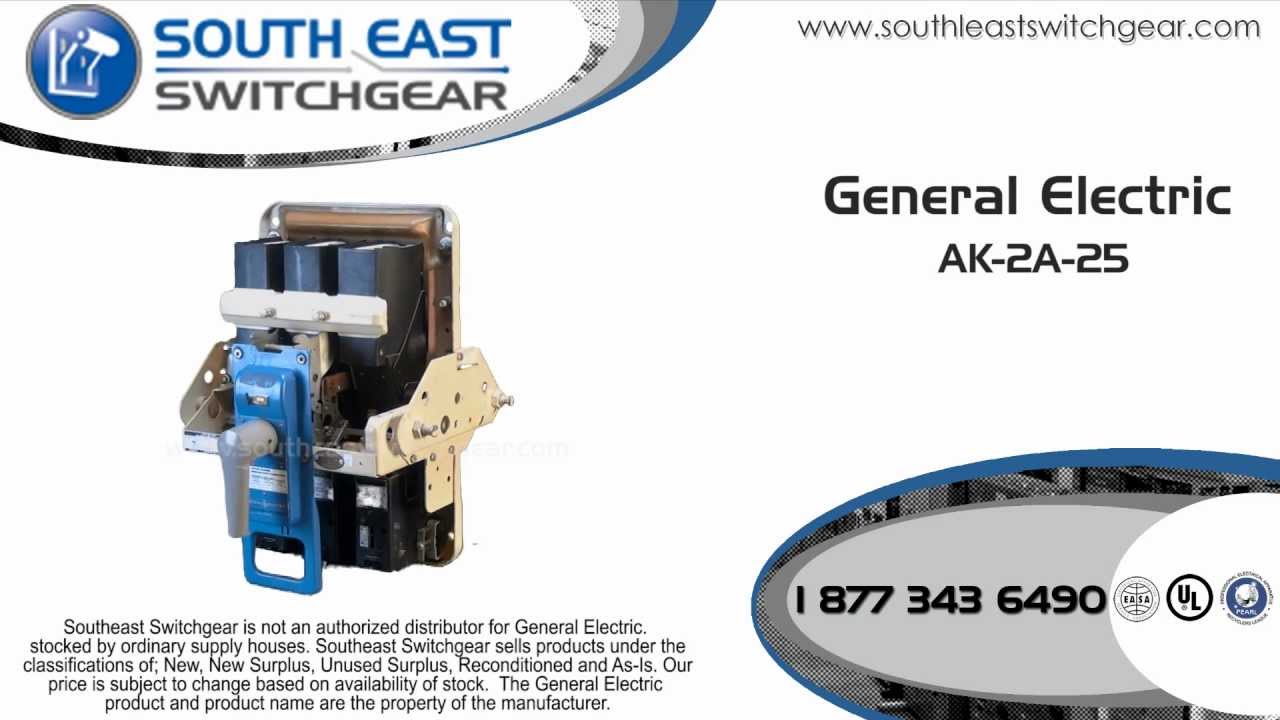 General Electric AK-2A-25 600 Amps Air Breaker - YouTube