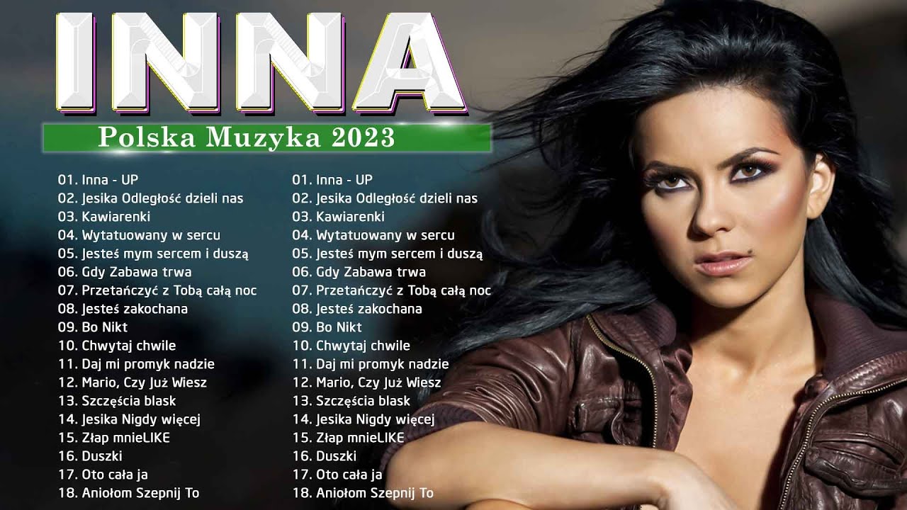 Inna Najlepsze Hity 💝 Inna Najlepsze Piosenki 💝 Najpopularniejsze 3280