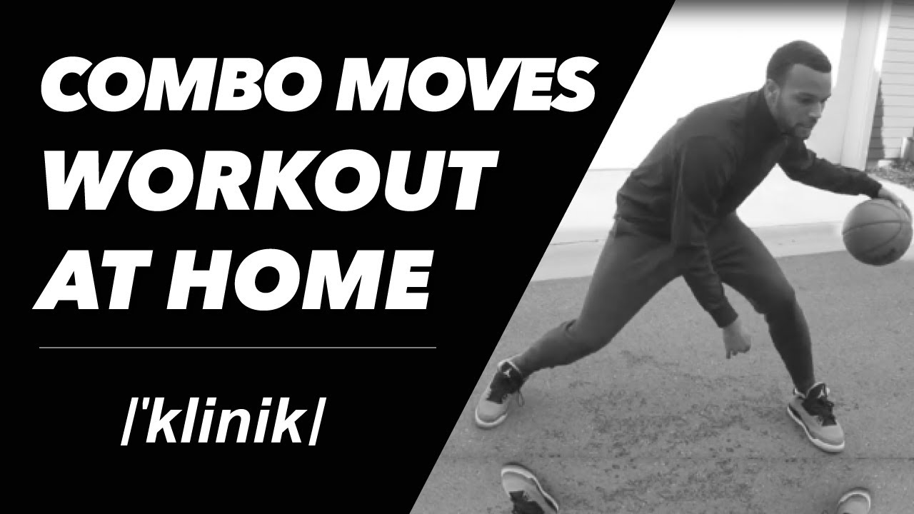Combo Moves Workout at Home | Klinik Basketball - YouTube