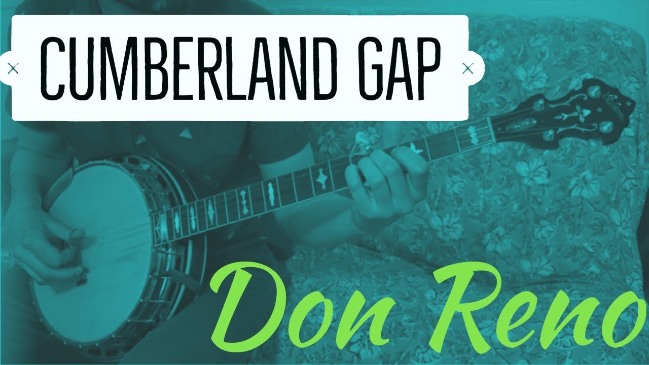 Cumberland Gap - Don Reno Banjo Lesson - YouTube