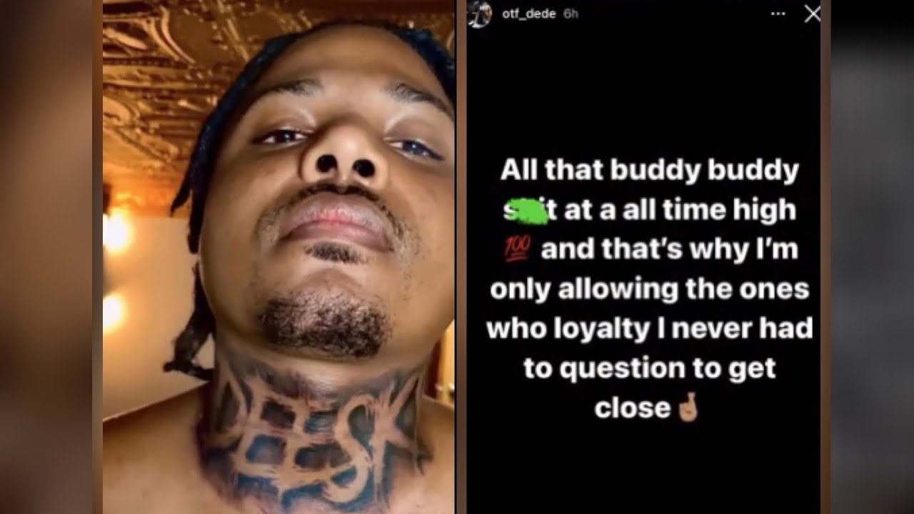 OTF DEDE DISSES TAY SAVAGE FOR BEING COOL W/ FYB JMANE, “THAT BUDDY ...