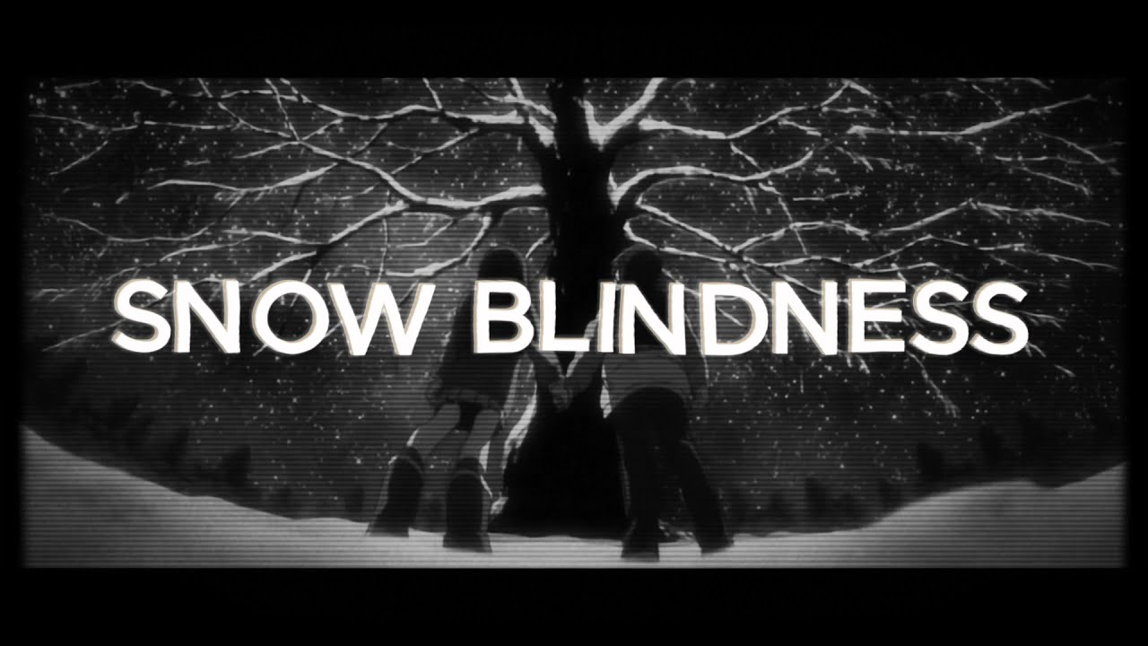 Snow Blindness |「Anime Mix/AMV」| - YouTube