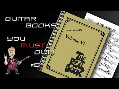 The Real Book - Guitar Books You MUST Own!