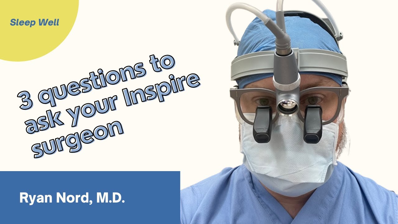 3 questions to ask your Inspire surgeon - YouTube