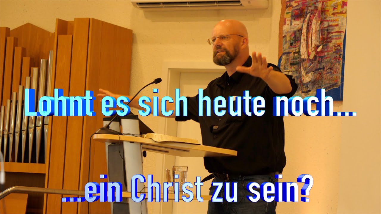 Lohnt es sich heute noch, Christ zu sein? - YouTube