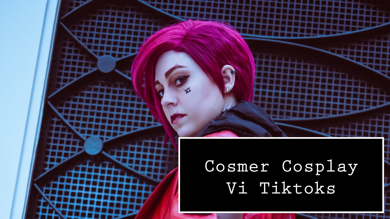 Tiktok compilation: Cosmer Cosplay- Vi pt. 2 - YouTube