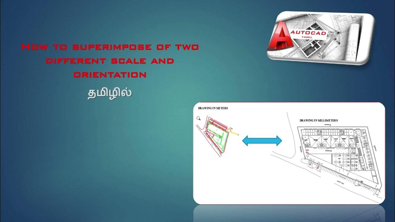 HOW TO SUPERIMPOSE OF TWO DIFFERENT SCALE AND ORIENTATION IN AUTOCAD how-to-superimpose-of-two-different-scale-and-orientation-in-autocad